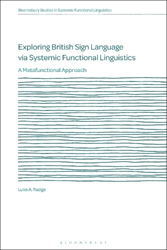 Luke A. Rudge Exploring British Sign Language via System (Paperback ...