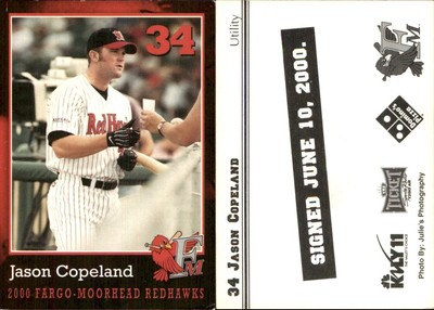Jason Copeland 2000 Fargo-Moorhead RedHawks #NNO RC Card New Britain ...