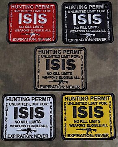 ISIS HUNTING PERMIT USA MILITARY TACTICAL DESERT IRON ON MORALE BADGE ...