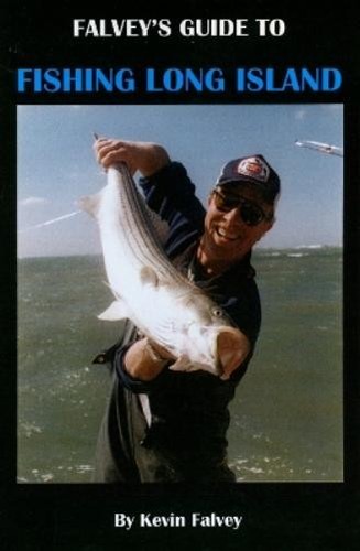 Kevin Falvey Falvey's Guide to Fishing Long Island (Tascabile ...