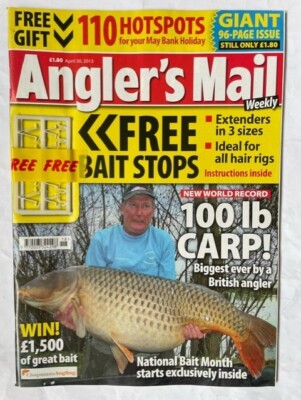 ANGLERS MAIL - 30 APRIL 2013 - 100LB CARP BIGGEST EVER BY A BRITISH ...