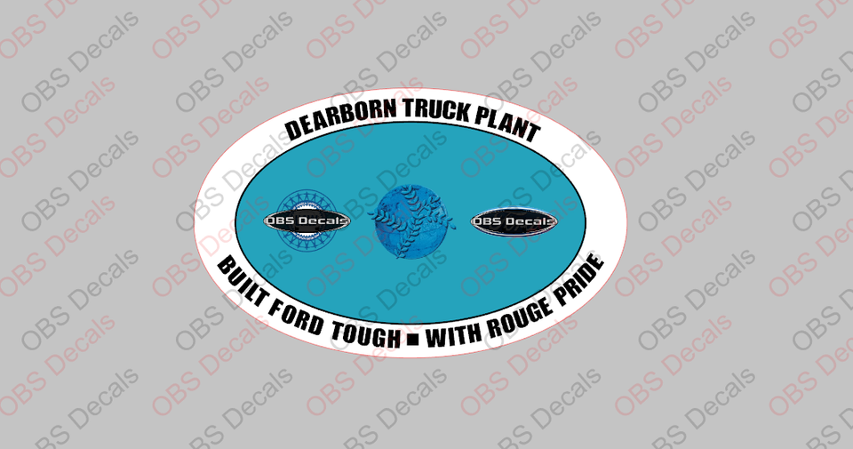 Dearborn Assembly Plant Window Decal Truck F150 BLUE GREEN | eBay