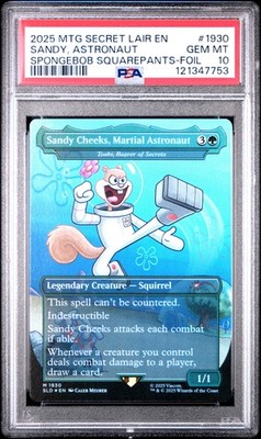 2025 MTG SECRET LAIR DROP #1930 SANDY CHEEKS, MARTIAL ASTRONAUT PSA 10 ...