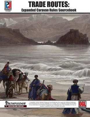 Trade Routes: Expanded Caravan Rules Sourcebook (PFRPG) by Louis M ...