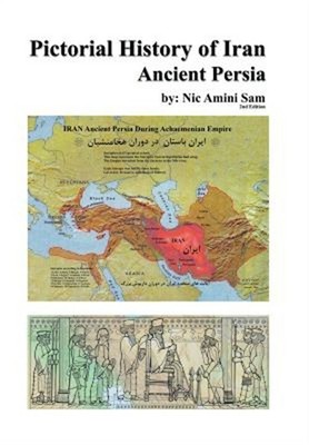 Pictorial History of Iran: Ancient Persia (Hardback or Cased Book ...