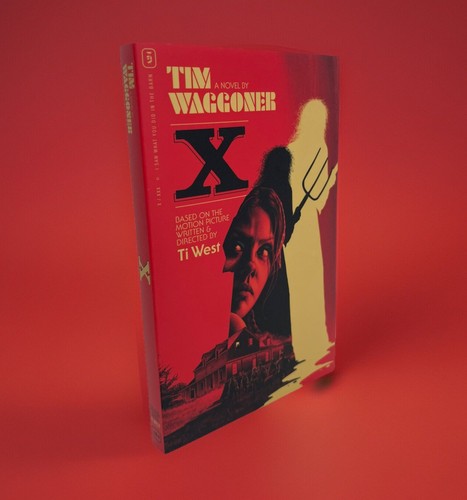 A24 Presents X Ti West Novel Book Tim Waggoner Pearl Maxxxine Mia Goth XXX New | eBay