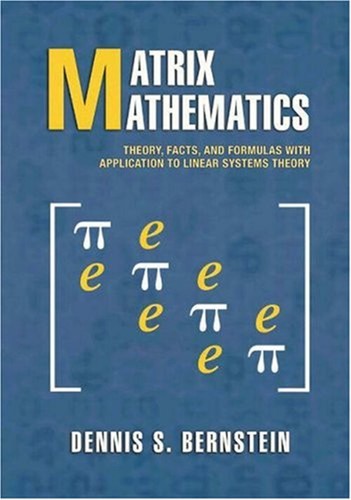 Matrix Mathematics : Theory, Facts, and Formulas with Application ...