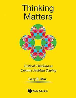 Thinking Matters: Critical Thinking As - Paperback, by Mar Gary R - Very Good 9789811216244 | eBay
