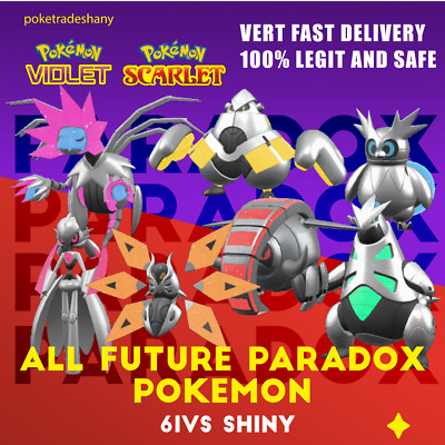 Pokemon Violet Scarlet ALL ANCIENT AND FUTURE PARADOX SHINY 6ivs ...