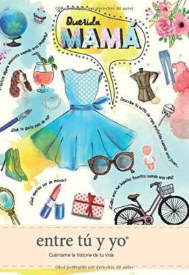 Querida mam - entre t y yo (Spanish Edition) - Hardcover - VERY GOOD | eBay
