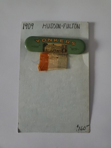 1909 Hudson-Fulton Yonkers Badge-RARE- | eBay