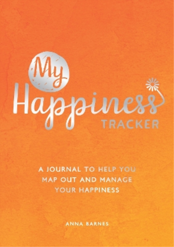 Anna Barnes My Happiness Tracker (Poche) 9781800074460 | eBay