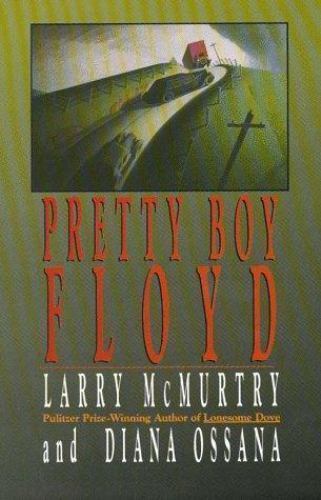 Pretty Boy Floyd by McMurtry, Larry 9780786210459 | eBay