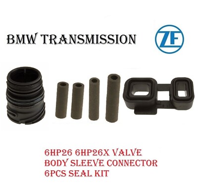 ZF 6HP26 6hp26X Valve Body Sleeve Connector Seal kit 6pcs BMW ...