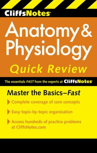 CliffsNotes Anatomy & Physiology Quick Review, 2ndEdition [Cliffsnotes ...