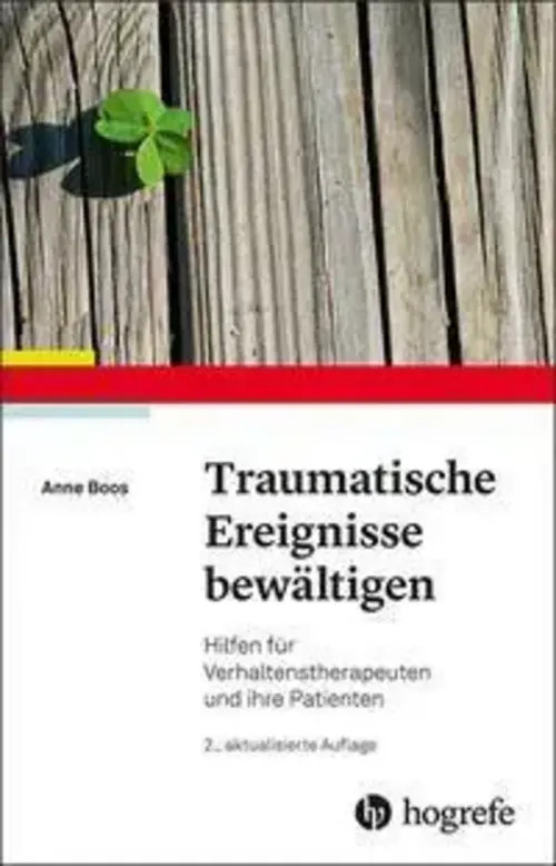 Traumatische Ereignisse bewältigen | Anne Boos | Taschenbuch | 195 S ...