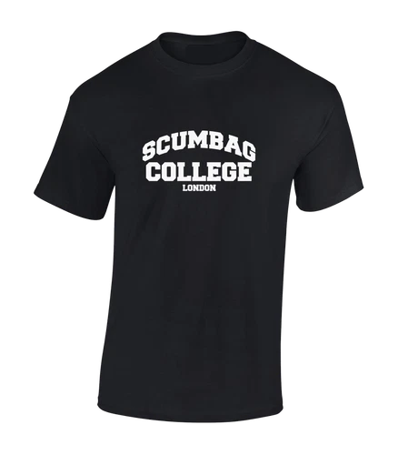 SCUMBAG COLLEGE LONDON MENS T SHIRT FUNNY RETRO COMEDY TV DESIGN JOKE TOP | eBay
