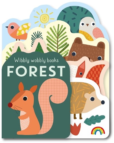 Sally Payne Wibbly wobbly - Forest (Board Book) Wibbly wobbly (UK ...