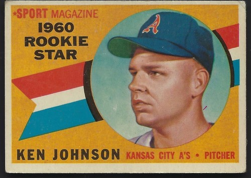1960 Topps Ken Johnson RC Kansas City Athletics #135 | eBay