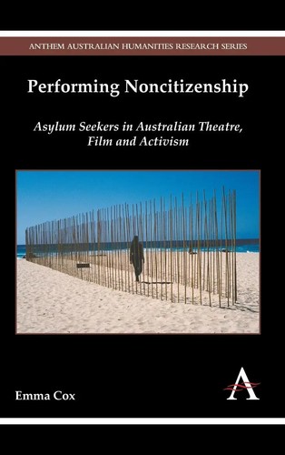 Emma Cox | Performing Noncitizenship | Buch | Englisch (2015 ...