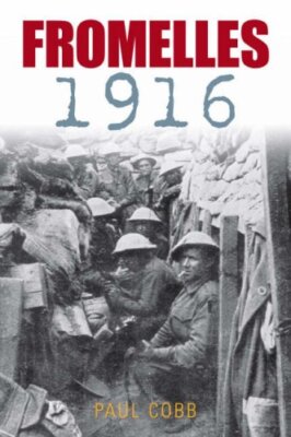 Fromelles 1916 By Professor Paul Cobb | eBay