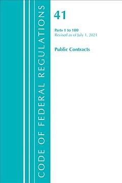 Code of Federal Regulations, Title 41 Public Contracts and Property ...