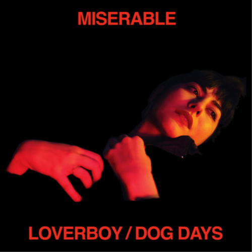 Miserable Loverboy/Dog Days (Vinyl) 12" Album 634457877214 | eBay