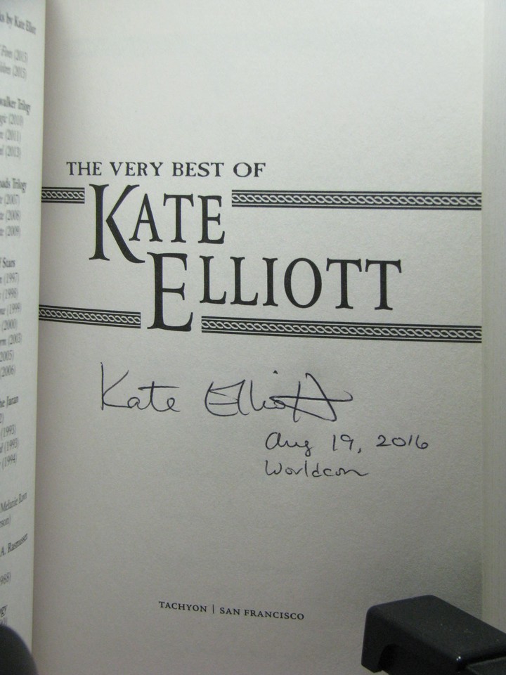1st, signed by the author, The Very Best of Kate Elliott by Kate ...