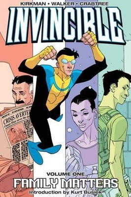 Invincible Volume 1: Family Matters - 9781582407111 | eBay UK