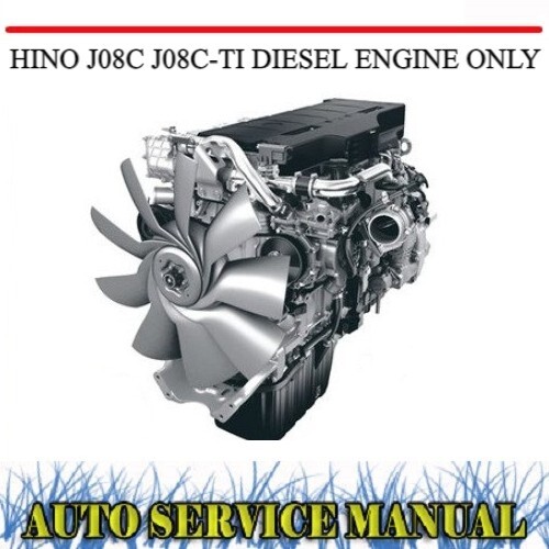HINO J08C J08C-TI DIESEL ENGINE ONLY WORKSHOP SERVICE REPAIR MANUAL~DVD ...