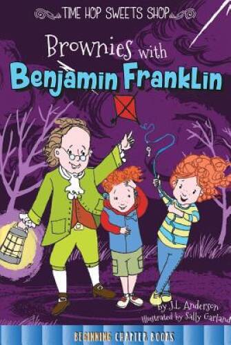 Brownies with Benjamin Franklin (Time Hop Sweets Shop) - Paperback ...