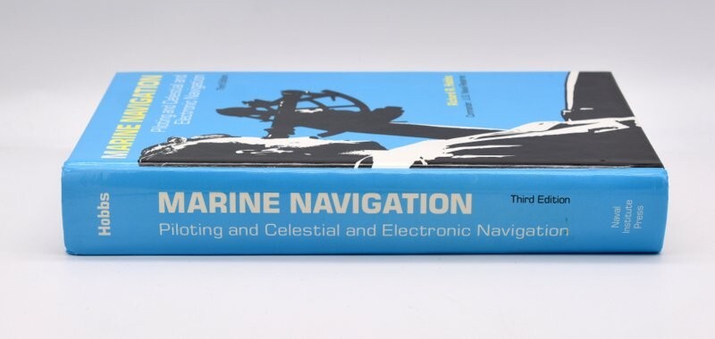 MARINE NAVIGATION THIRD EDITION HARDCOVER BOOK, PILOTING, CELESTIAL ...