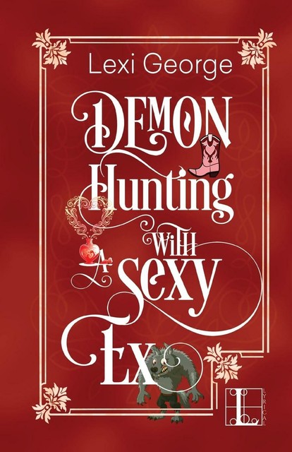 Demon Hunting with a Sexy Ex von Lexi George (2017, Taschenbuch) online ...