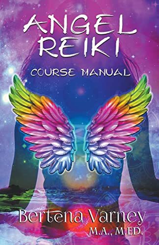 Bertena Varney Angel Reiki Course Manual (Paperback) | eBay