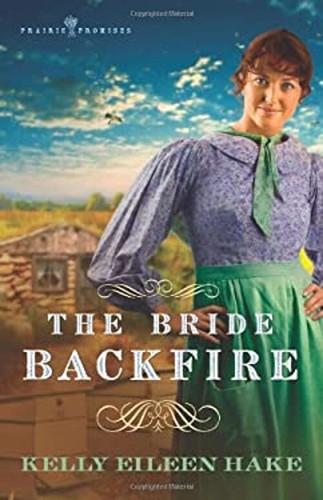 The Bride Backfire Paperback Kelly Eileen Hake 9781602601765| eBay