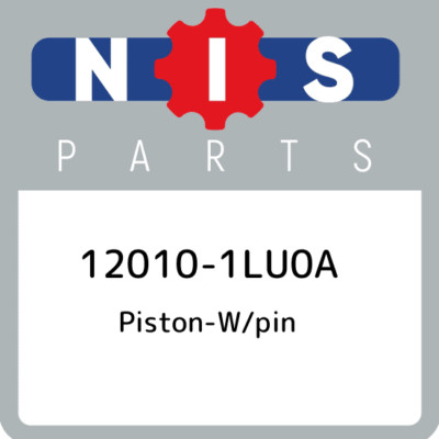 12010-1LU0A Nissan Piston-w/pin 120101LU0A, New Genuine OEM Part | eBay