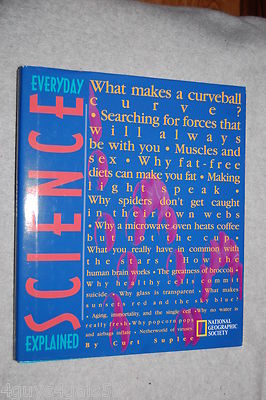 Everyday Science Explained by Curt Suplee (1996, Hardcover ...