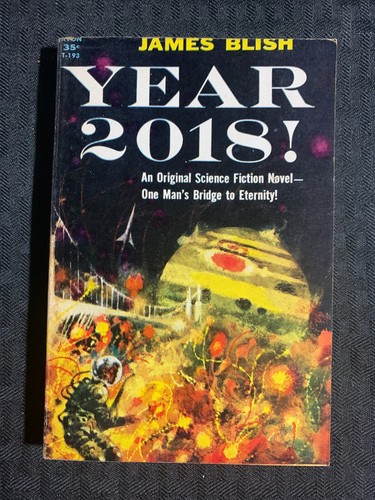 1957 YEAR 2018 by James Blish VG+ 4.5 1st Avon T-193 Paperback | eBay