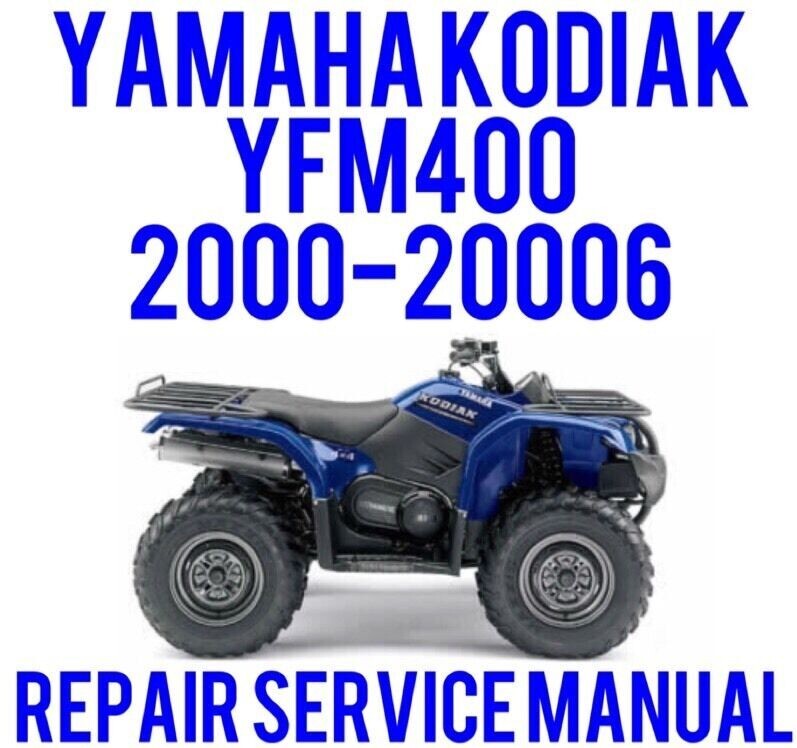 2000 2001 2002 2006 Yamaha KODIAK YFM400 Service Repair Shop Manual 400 ...