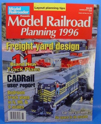 MODEL RAILROAD PLANNING 1996 FREIGHT YARD DESIGN, 11 TRACK PLANS, CAR ...