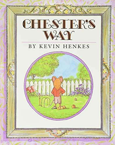 Chester's Way by Henkes, Kevin 0688154727 FREE Shipping 688154727 | eBay