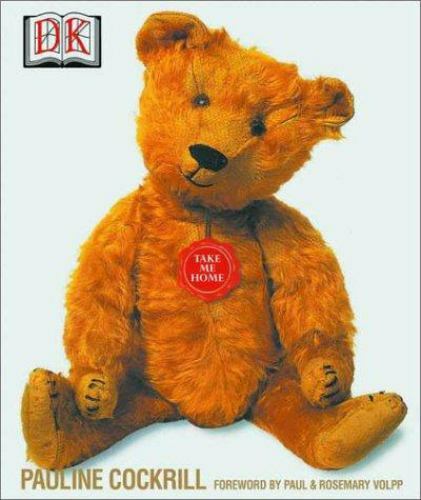 The Teddy Bear Encyclopedia by Paul Volpp, Pauline Cockrill and ...