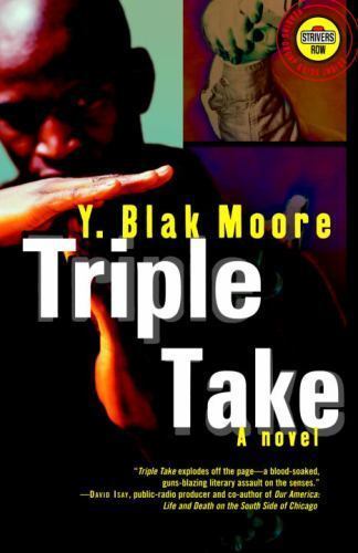 Triple Take: A Novel - 0375760660, paperback, Y Blak Moore, new 9780375760662| eBay