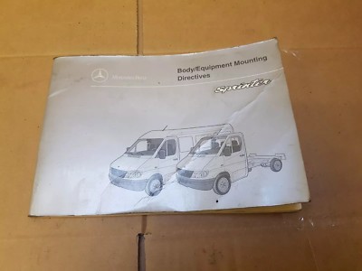 Mercedes Sprinter Body Equipment Mounting Directives Owners manual ...
