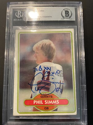 Phil Simms signed 1980 Topps Rookie Card w/ "SB XXl MVP & #11" Beckett ...