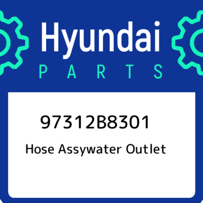 97312B8301 Hyundai Hose assywater outlet 97312B8301, New Genuine OEM ...