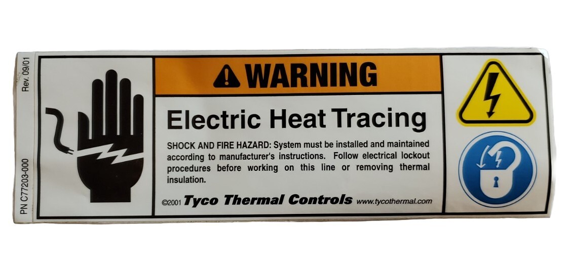 Lot 100 Pentair C77203-000 WARNING HAZARD STICKER ELECTRIC HEAT TRACING ...