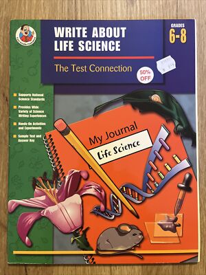 WRITE ABOUT LIFE SCIENCE, GRADES 6 - 8: THE TEST By Frank Schaffer ...