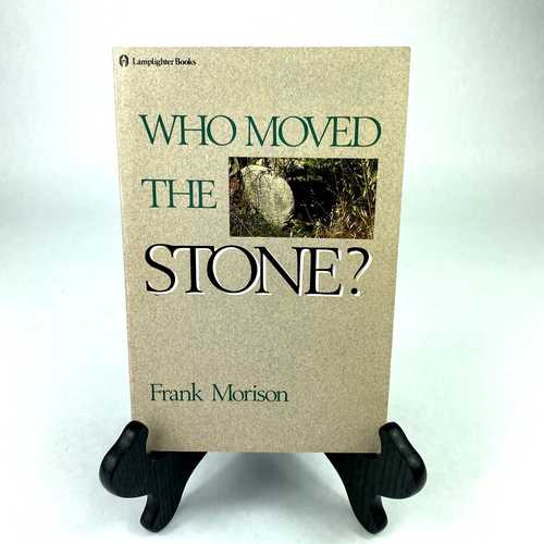 Who Moved the Stone? by Frank Morison PB 9780310295617| eBay