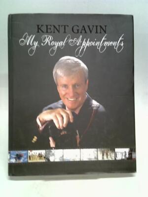 My Royal Appointments (Gavin, Kent - 2012) (ID:45356) | eBay